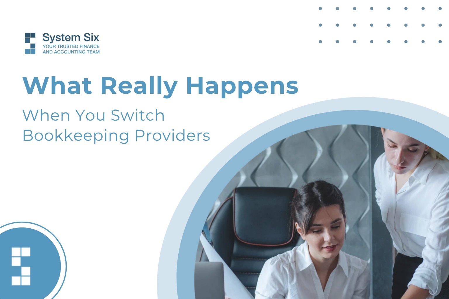 System Six-Accounting & Bookkeeping Services in Seattle & Bay Area, CA